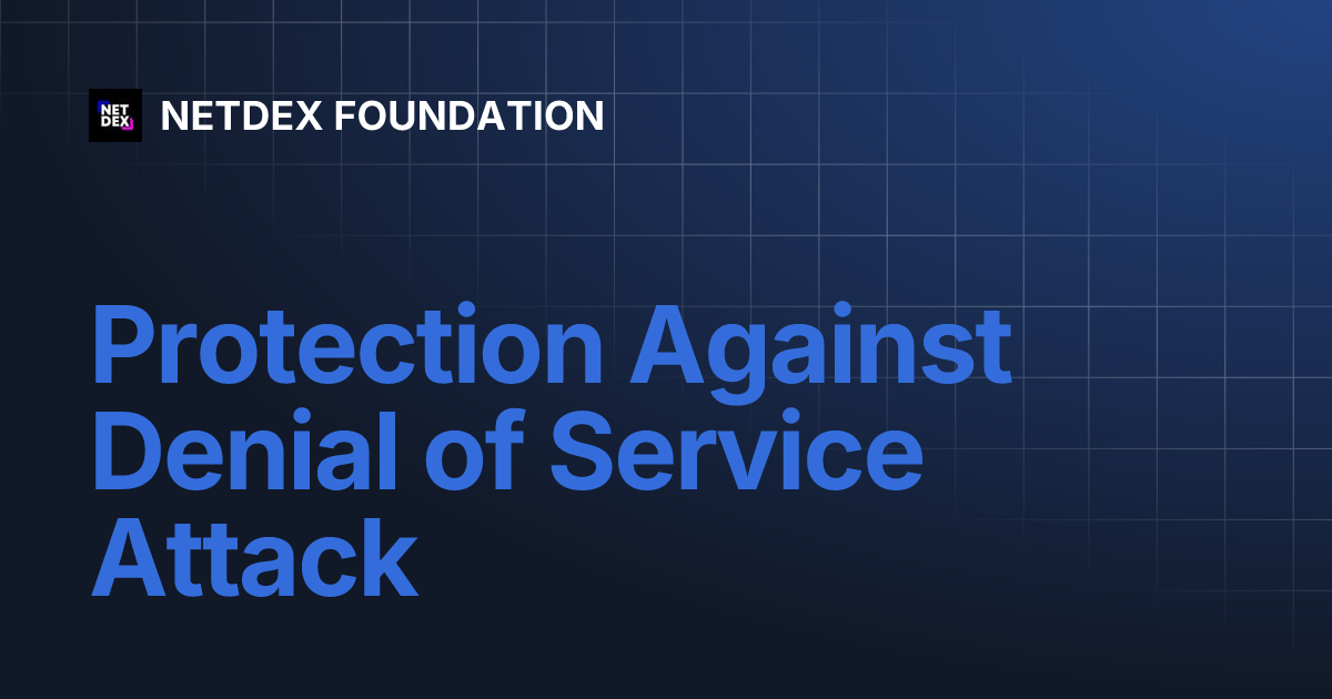 Protection Against Denial of Service Attack | NETDEX FOUNDATION